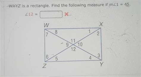 solved wxyz is a rectangle find the following measure if