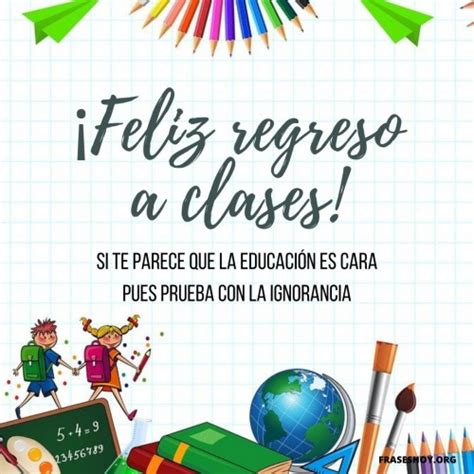 Total 32 Imagen Frases Inicio De Clases Escolares Abzlocal Mx