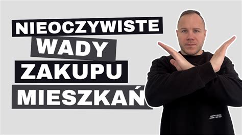 Nieoczywiste Wady Zakupu Mieszka Youtube