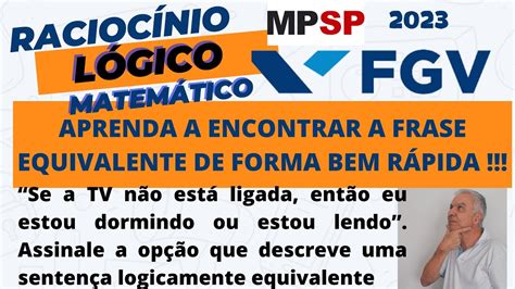 FGV 2023 RACIOCÍNIO LÓGICO MATEMÁTICO MP SP OFICIAL DE PROMOTORIA I