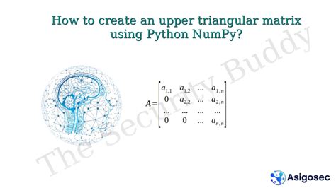 how to create an upper triangular matrix using python numpy the security buddy