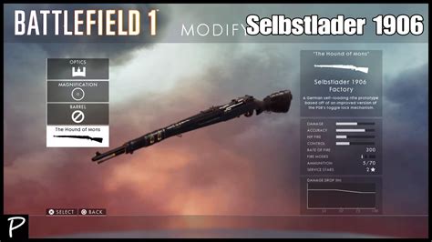 Battlefield 1 Selbstlader 1906 YouTube