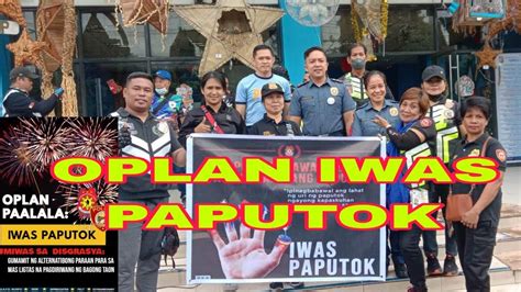 Oplan Iwas Paputok Youtube