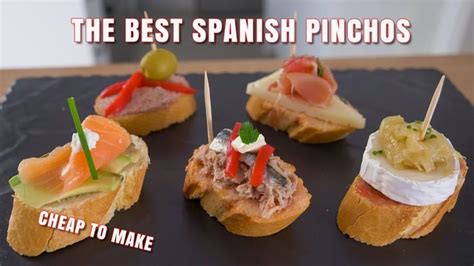 5 SPANISH Pinchos Recipes Classic Spanish Tapas Recipes Chef James