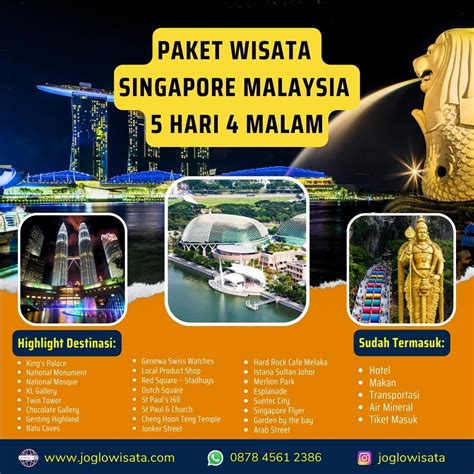 Paket Wisata Singapore Malaysia 5 Hari 4 Malam Joglo Wisata