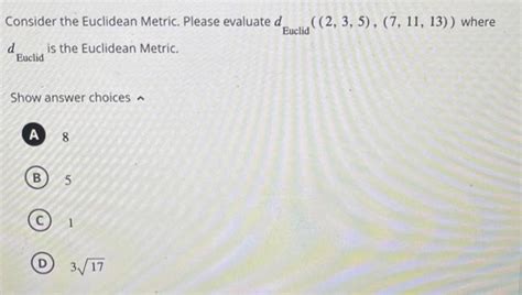 solved consider the euclidean metric please evaluate