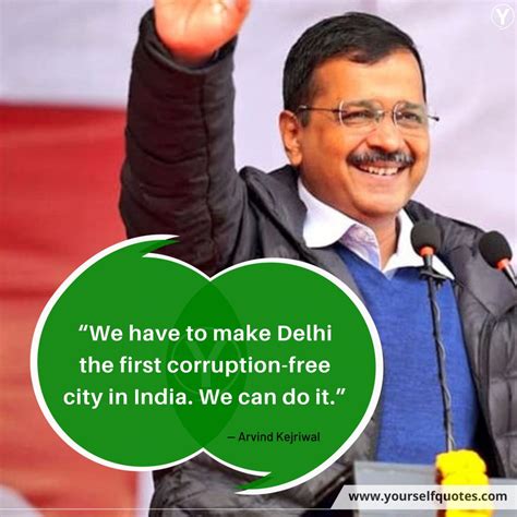 Arvind Kejriwal Quotes To Turn Your Words Into Action