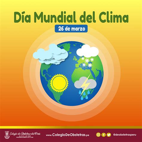 Día Mundial Del Clima Colegio de Obstetras del Perú