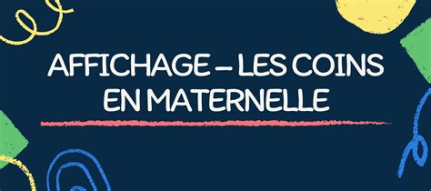 Les Coins En Maternelle Affichage Moyenne Section Petite Section