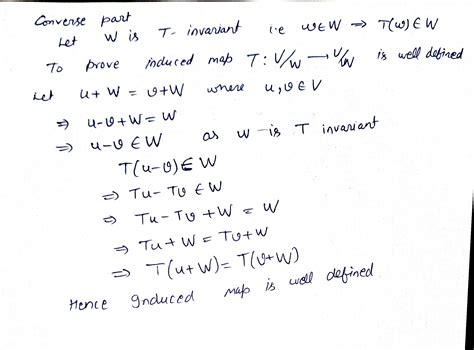 [solved] prove that im t and ker t are t invariant prove that w is course hero