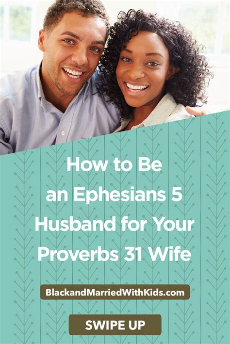 How To Be An Ephesians Husband For Your Proverbs Wife