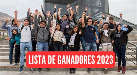 Resultados Beca Permanencia y Beca Perú 2023 del Pronabec Revisa AQUÍ