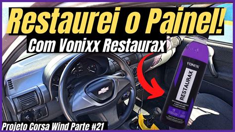 Como Restaurar O Painel Do Carro Vonixx Restaurax YouTube