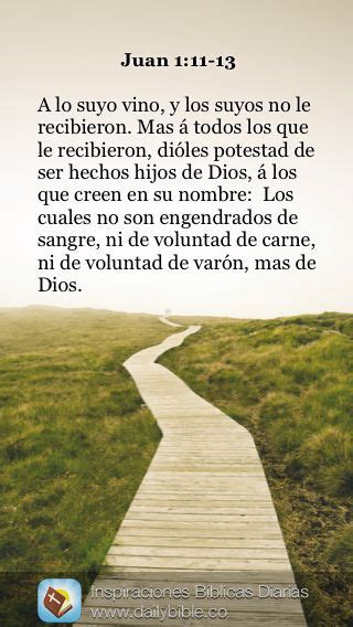 Juan 1 11 13 Inspiraciones Bíblicas Diarias Daily bible inspiration