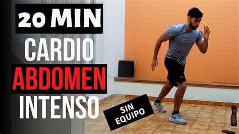 Rutina De Cardio Y Abdomen Intenso En Casa Sin Repetir Quema