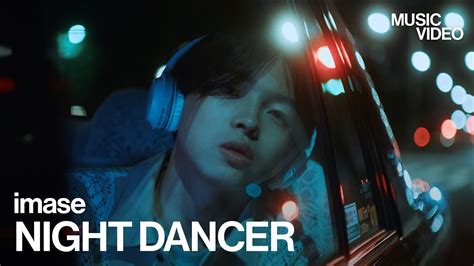 MV 이마세 imase NIGHT DANCER 한글자막 뮤직비디오 YouTube Music