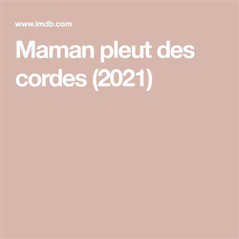 The Words Maman Pleut Des Cordes 2021 In White On A Pink Background