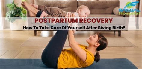 Postpartum Recovery How To Take Care Of Yourself After Giving Birth
