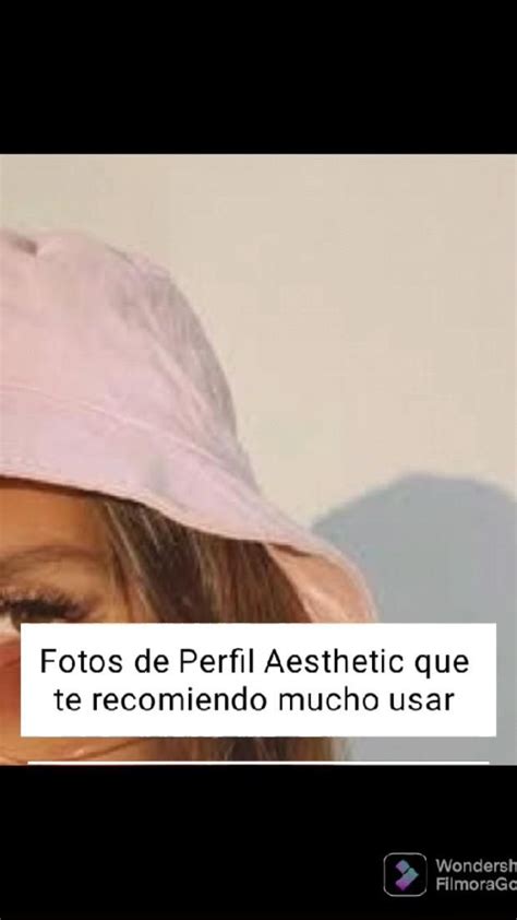 Fotos De Perfil Aesthetic Que Te Recomiendo Mucho Usar En 2022