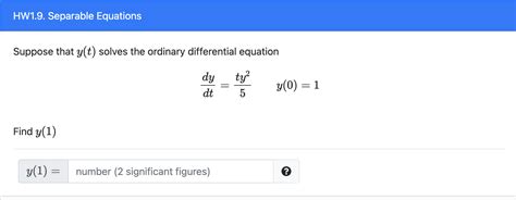 Solved Hw Separable Equations Suppose That Y T Solves Chegg