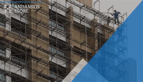 Cuáles son los Tipos y Medidas de Andamios para tu Obra
