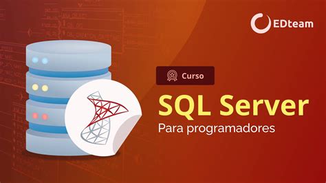 curso sql server para programadores comienza gratis edteam