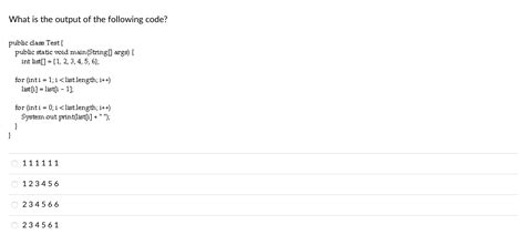 solved what is the output of the following code public