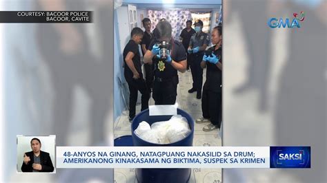 48 Anyos Na Ginang Natagpuang Nakasilid Sa Drum Amerikanong