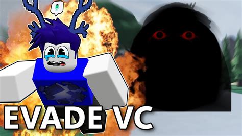 VC IN EVADE IS CRAZY Roblox Evade VC Funny Moments YouTube