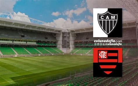 Atlético MG x Flamengo Comente o jogo aqui Coluna do Fla