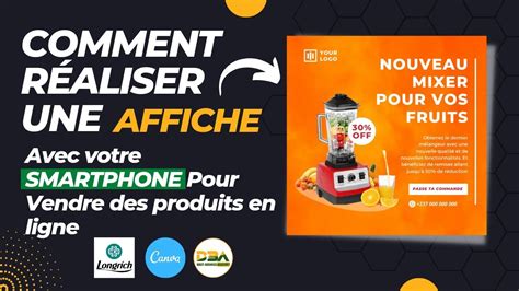 Comment Faire Une Affiche Publicitaire Sur T L Phone Pour Pr Senter Vos