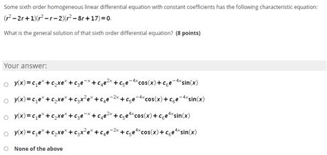 solved some sixth order homogeneous linear differential