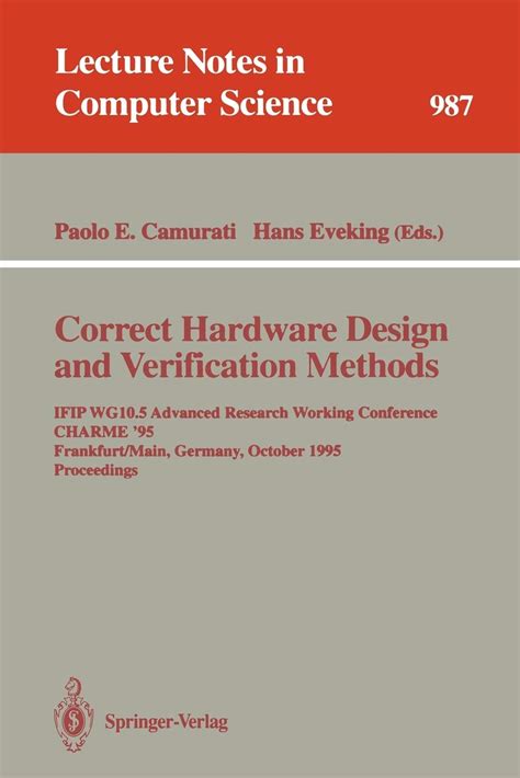 Buy Correct Hardware Design And Verification Methods IFIP WG10 5