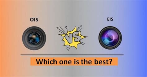 What Is EIS And OIS In Smartphone S Camera ITNETI