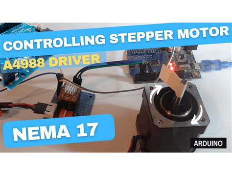 In This Tutorial We Will Use Stepper Driver A4988 NEMA17 Stepper Motor