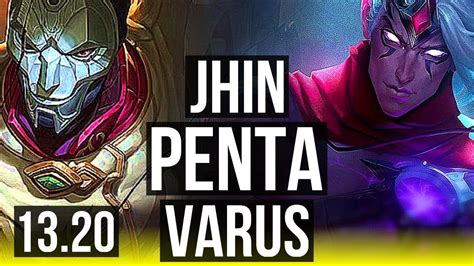 Jhin Senna Vs Varus Xerath Adc Penta Legendary