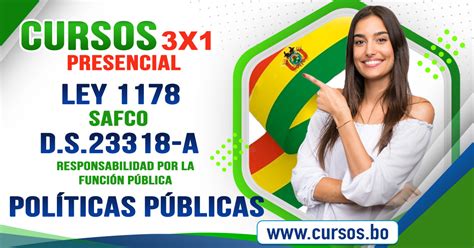 3 Cursos Políticas Públicas Ley 1178 SAFCO y DS23318 A Presencial SUCRE
