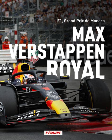 L ÉQUIPE on Twitter Max Verstappen remporte le Grand Prix de Monaco