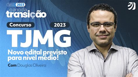 Concurso TJMG 2023 novo edital previsto para nível médio Douglas