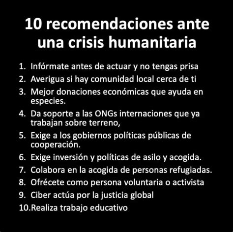 Cómo ayudar las 10 recomendaciones ante una crisis humanitaria