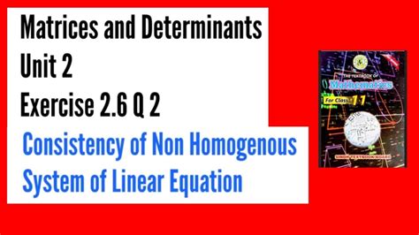 Exercise 2 6 Class 11 Maths Consistency Of Non Homogenous Linear