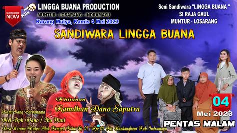 Live Streaming Sandiwara Lingga Buana Ds Karang Mulya Kamis Mei