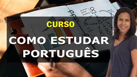 Curso Como Estudar Portugu S Turma Youtube