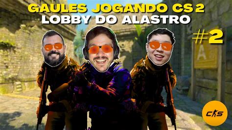 Gaules Jogando CS 2 Liminha Bt0 Prata E Sangras 2 YouTube