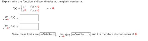 solved explain why the function is discontinuous at the