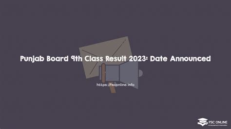 Punjab Board 9th Class Result 2023 Date Announced