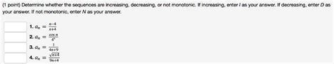 solved determine whether the sequences are increasing