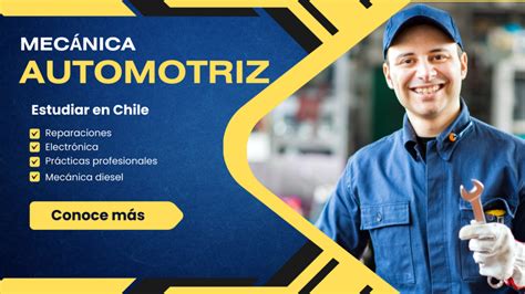 Dónde estudiar mecánica automotriz Educación en Chile