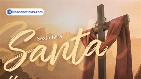 Sexta feira Santa terá missa procissão e encenação da Via Sacra em