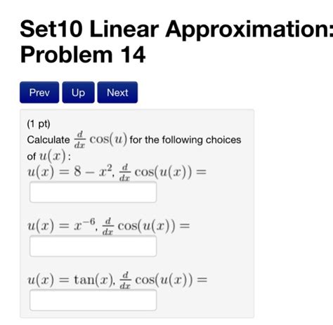 solved set10 linear approximation problem 14 prev up next